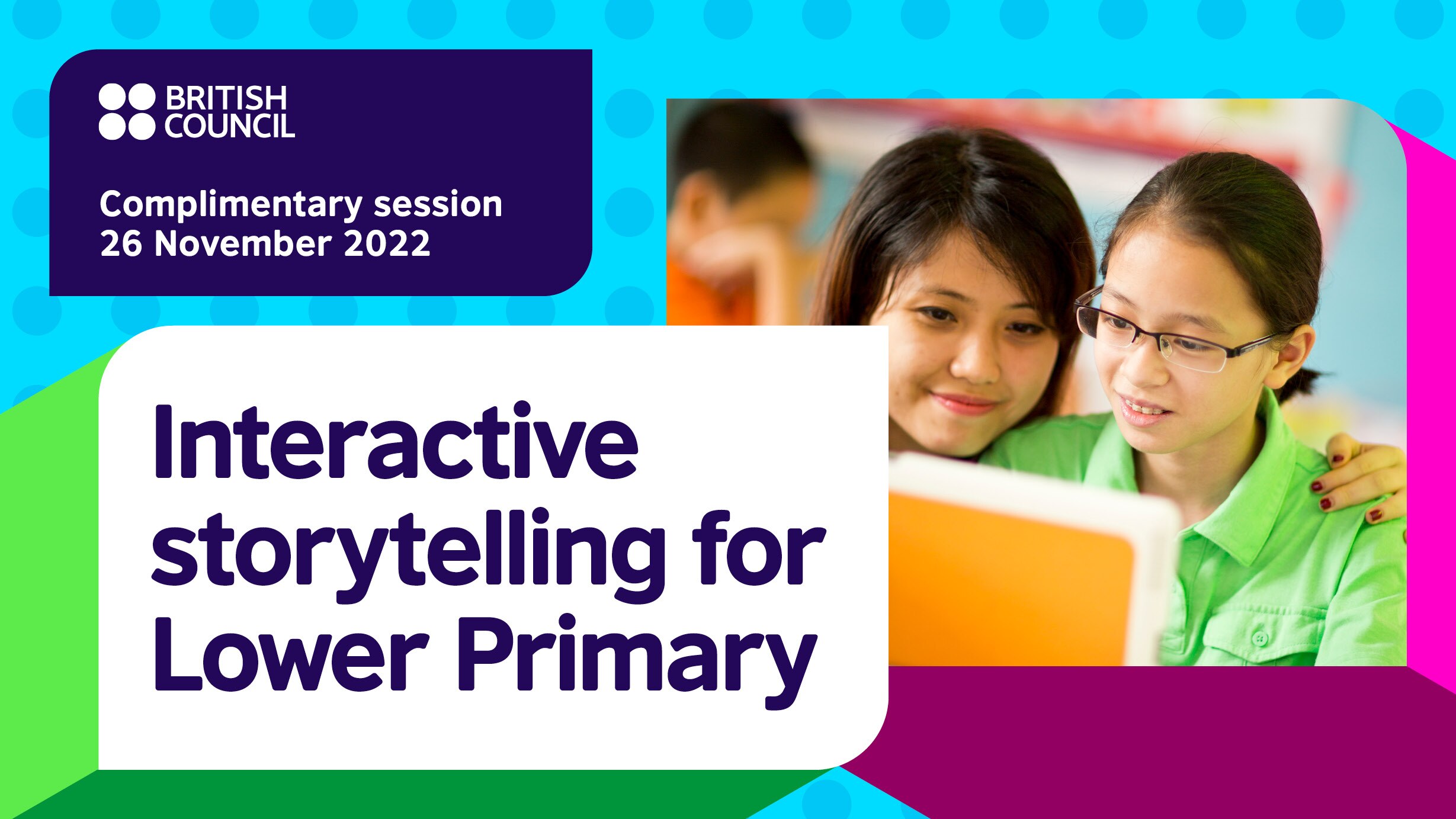 Complimentary engagement session for Young Learners | British Council