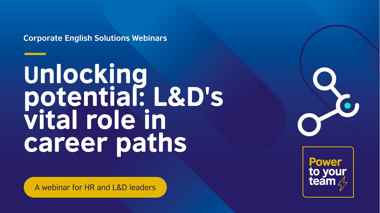 Unlocking potential: L&D's vital role in career paths | British Council