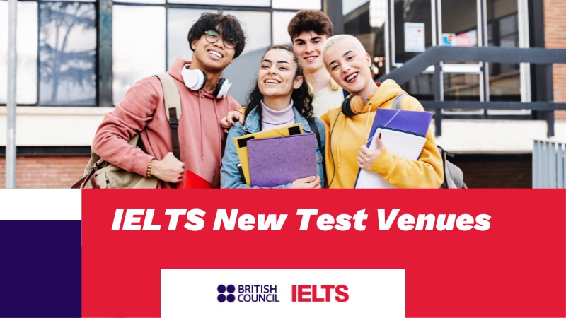 IELTS new test venues | British Council