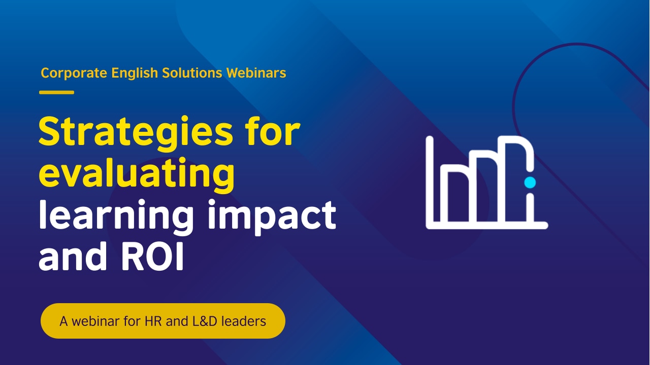 Evaluating the power of learning: Your guide to success! | British Council