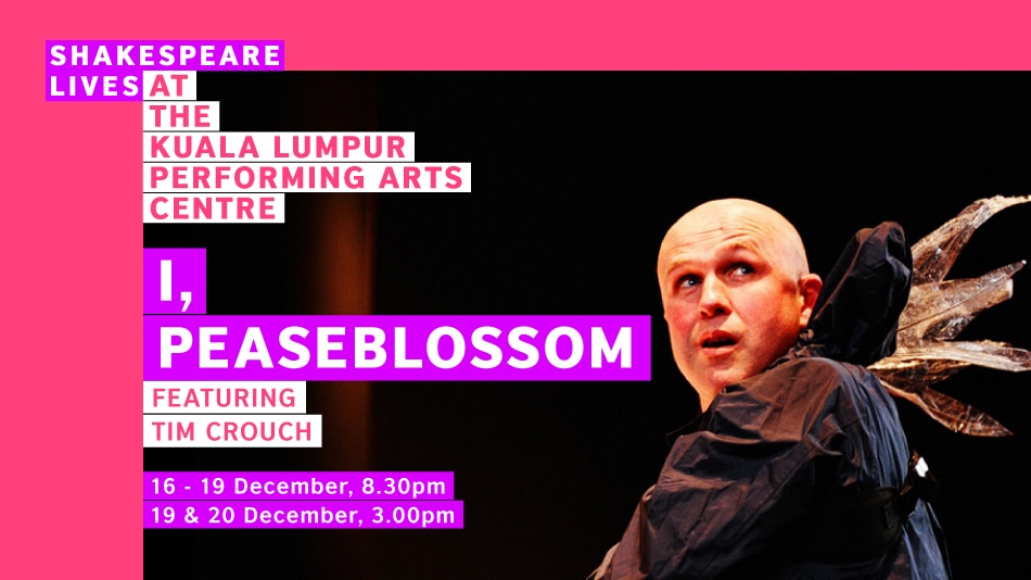 I, Peaseblossom by Tim Crouch | British Council